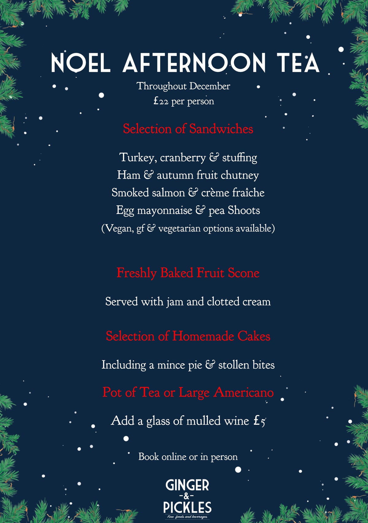 Noel Afternoon Tea | Ginger and Pickles